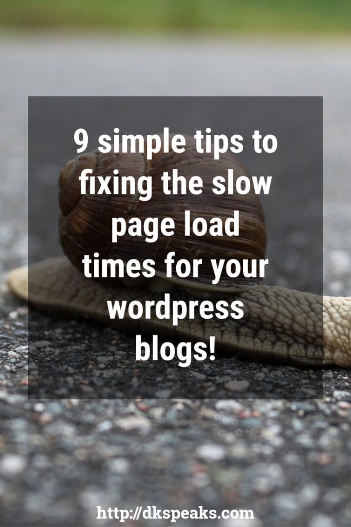 9 Simple Ways to Fix Page Load Times in Wordpress